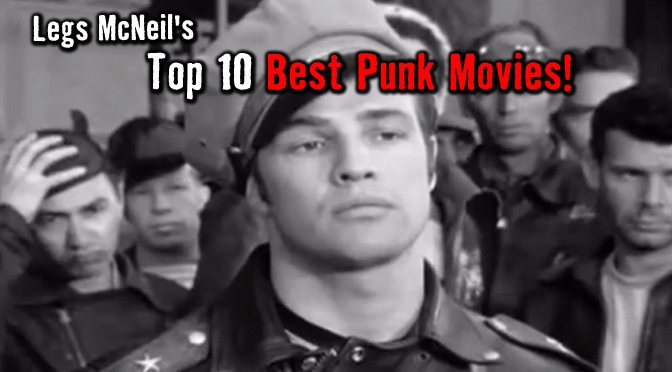 Legs McNeil's Top 10 Best Punk Movies! - PleaseKillMe®
